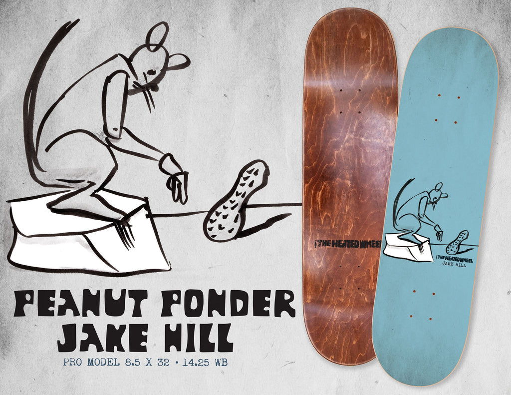 The Heated Wheel - Jake Hill 'Peanut Ponder' 8.5" Deck – Plusskateshop.com